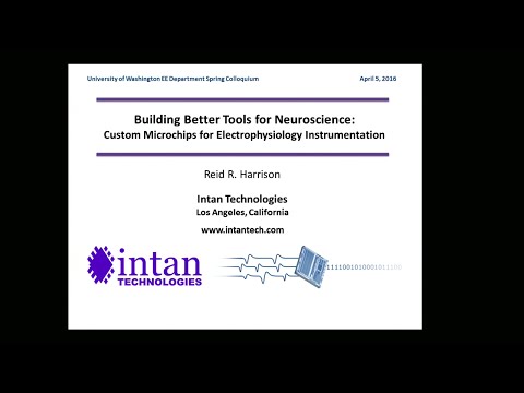 UWEE Research Colloquium: April 5, 2016 - Reid Harrison, Intan Technologies