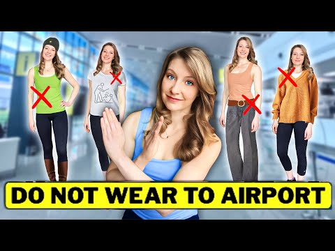 Travel Outfits NOT to Wear for TSA Airport Security in 2025