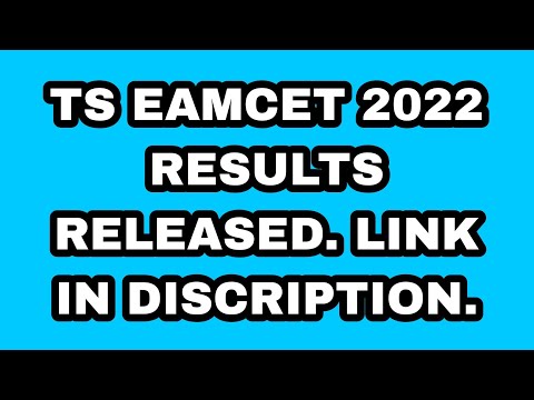 TS EAMCET 2022 RESULTS RELEASED.LINK IN DISCRIPTION.