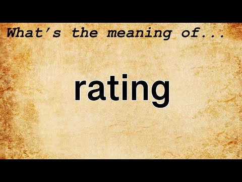 Rating Meaning | Definition of Rating