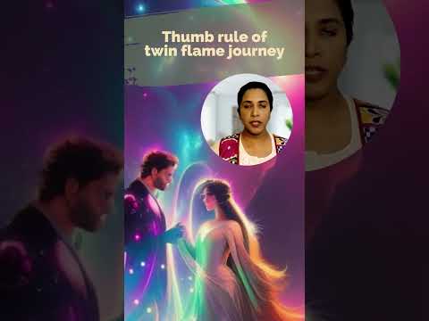 Thumb rule for twin flame journey
