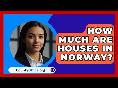 How Much Are Houses In Norway? - CountyOffice.org
