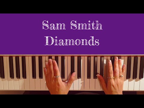 Sam Smith - Diamonds Piano Tutotial in Original Key to Sing Along to