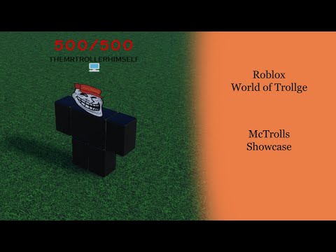 McTrolls Showcase | World of Trollge