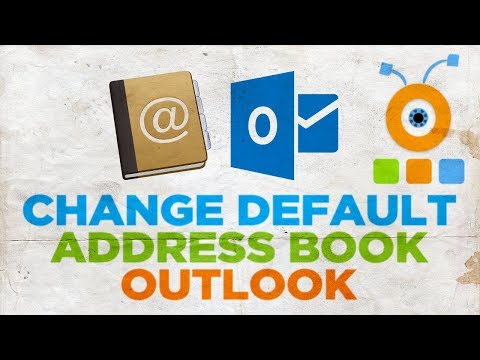 How to Change Outlook Default Address Book