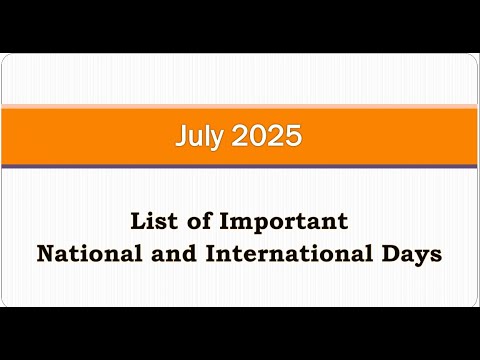 July 2025: Full List of important National and International Days | Special days in July | 2025 days