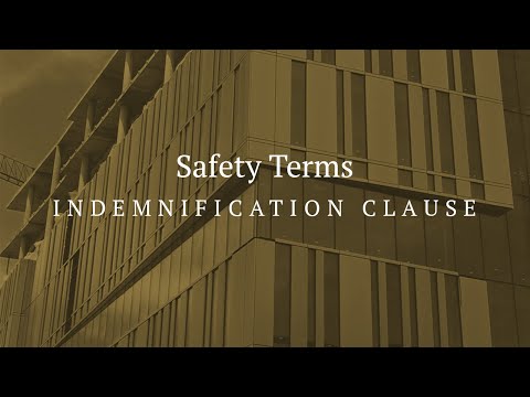 Safety Terms: Indemnification Clause