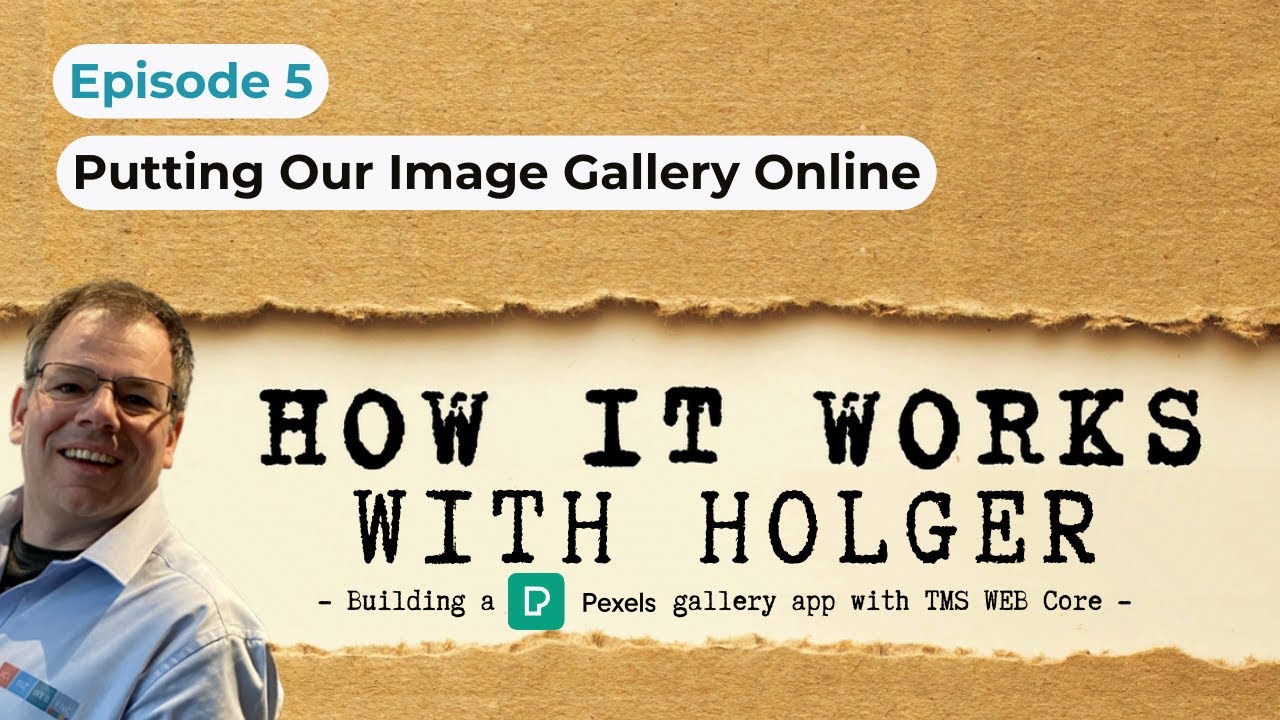 Episode 5:  Putting Our Pexels Image Gallery App Online