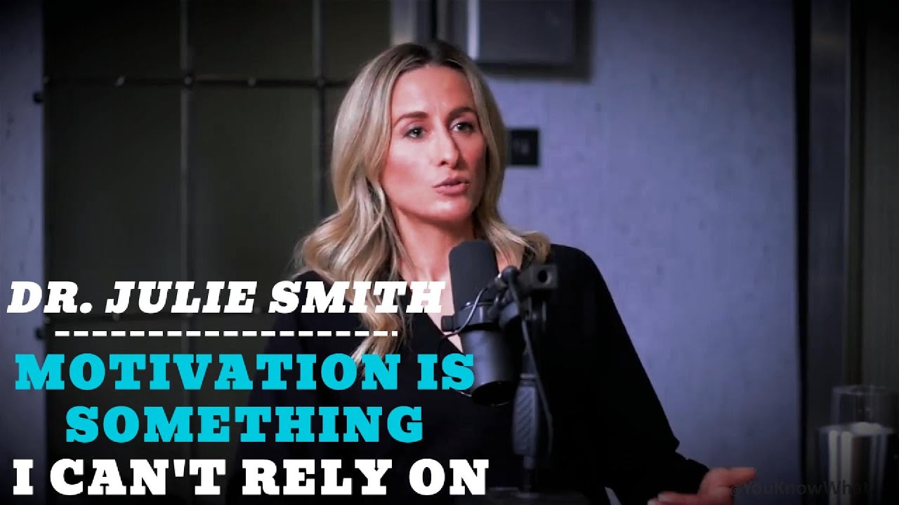 TRANSFORM your LIFE: Motivation, Change, and Confidence | Dr. Julie Smithh
