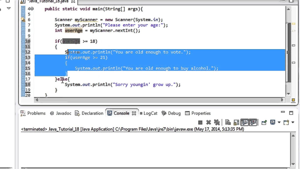 Beginner Java Tutorial #18:Nested If Statements and If Else Statements