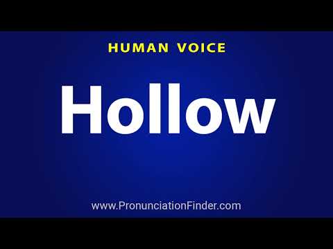 How To Pronounce Hollow