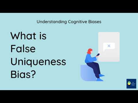 What is False uniqueness bias? [Definition and Example] - Understanding Cognitive Biases