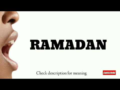 How to pronounce Ramadan