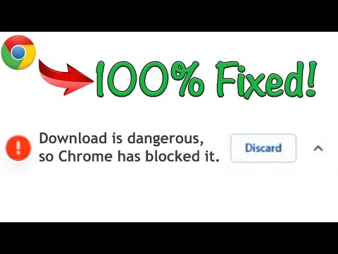 Download is Dangerous so Chrome has Blocked it - Fixed