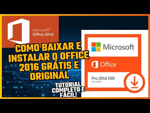 Como Baixar e Instalar o Office 2016 Grátis e ORIGINAL – Tutorial Completo e Atualizado!