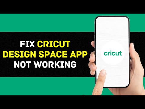 Cricut App Not Working: How to Fix Cricut Design Space App Not Working