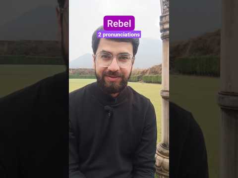 How to pronounce rebel as a noun and as a verb #shorts #shortsfeed