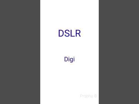 full form of DSLR | full forms