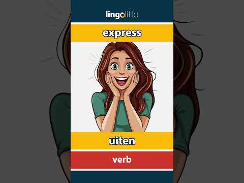 🇬🇧🇳🇱 express - uiten : vocabulary builder : learn English : laten we Engels leren