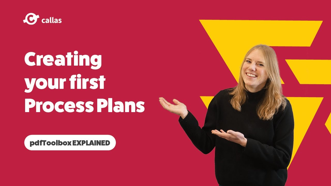 Creating your first Process Plans
