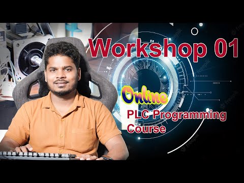 Workshop 01 | Online PLC Programming Course | EPIC - Gampaha