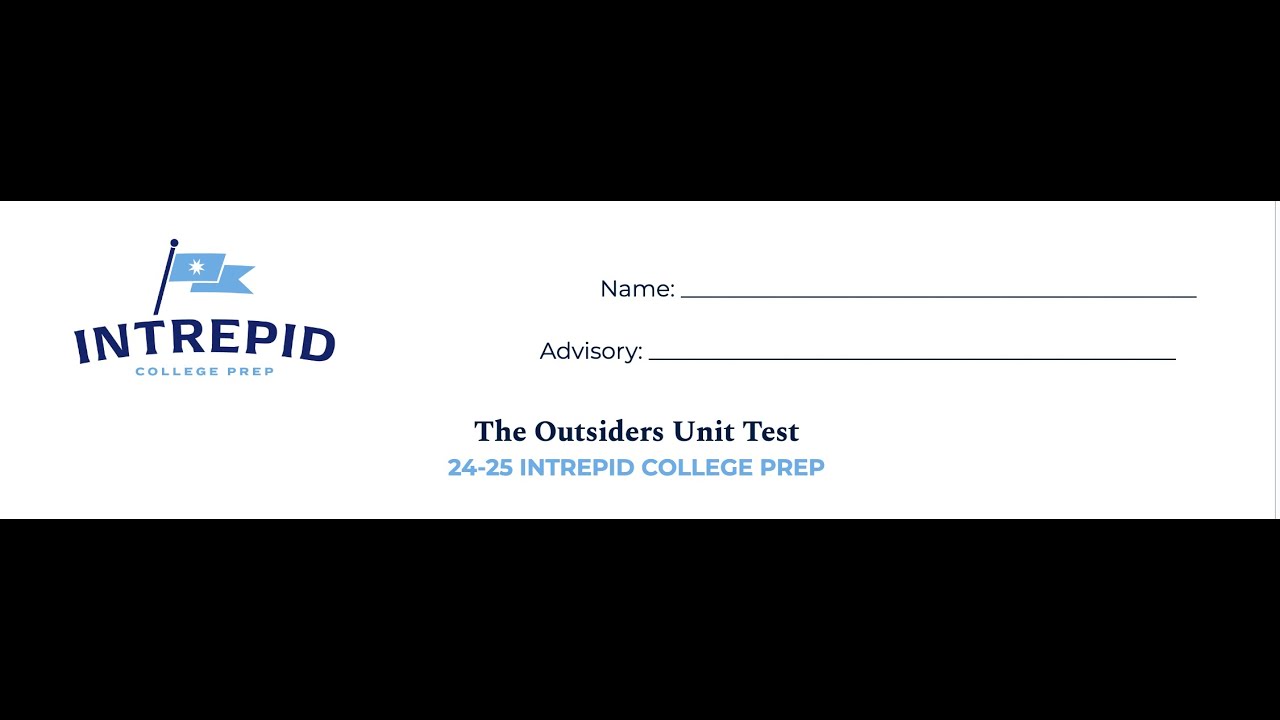 Unit 1, 6th Grade: The Outsiders - Unit Test