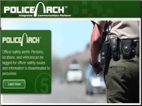 Police "Real-Time" communications for Intelligence Led Policing...The PoliceArch ICP™