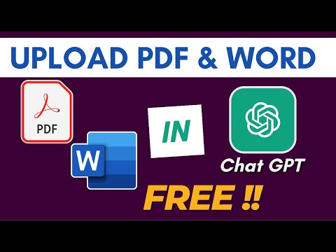 How to Upload PDFs and Word Docs to ChatGPT