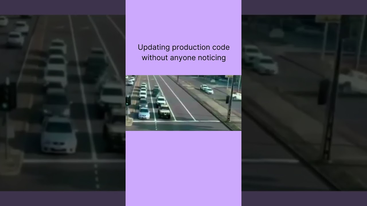 When you try to update production code without anyone noticing 🚅