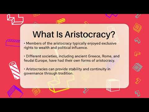 What Is Aristocracy? - The Sociology Workshop