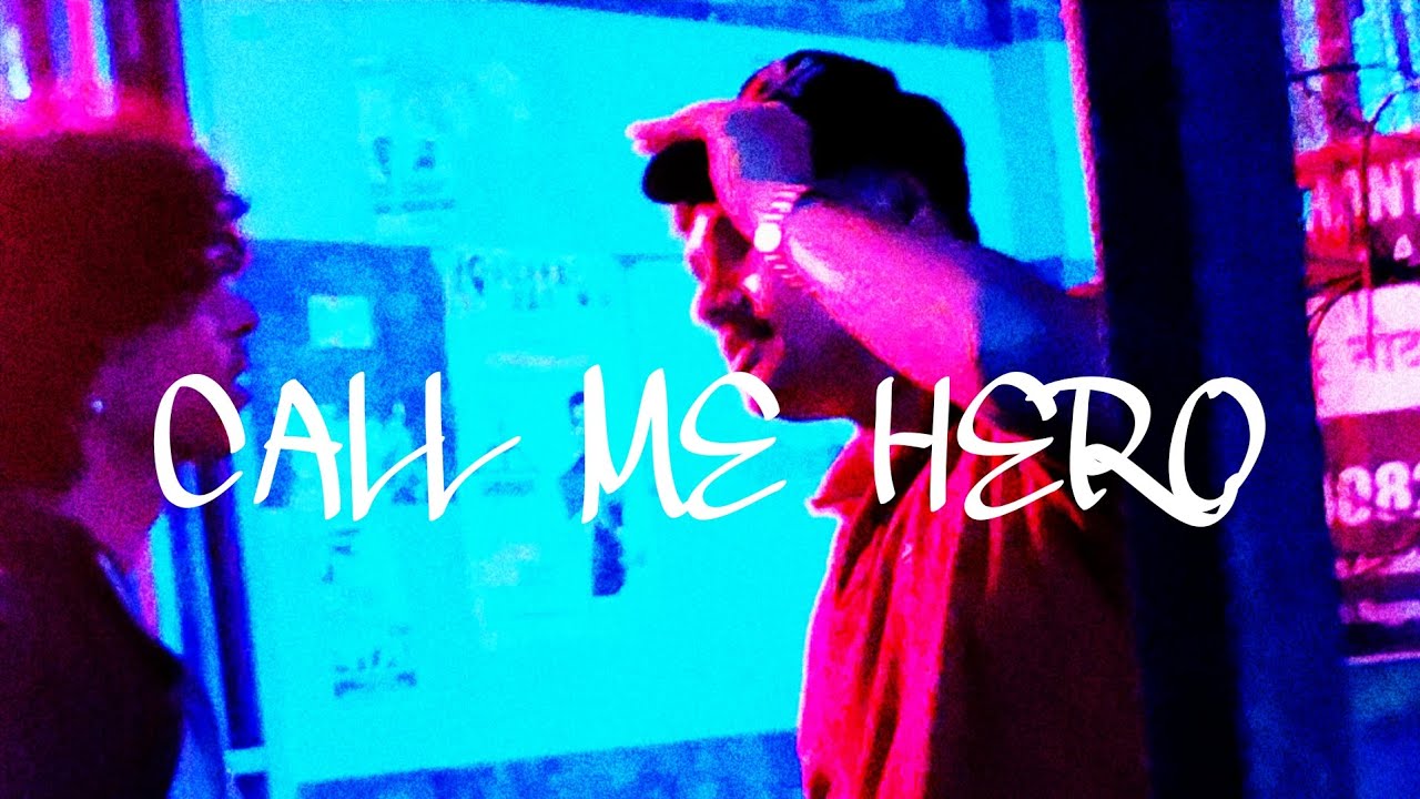 Call Me Hero - Chillzyknz ( OFMV )