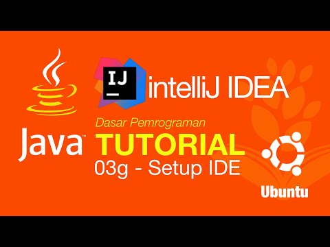 Learn Belajar Java Dasar 03g Setup IDE IntelliJ IDEA Ubuntu - Mind Luster