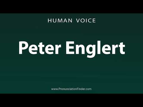 How To Pronounce Peter Englert