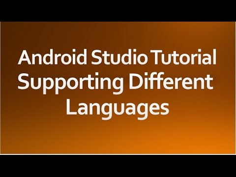 Android Studio Tutorial - 45 - Supporting Different Languages