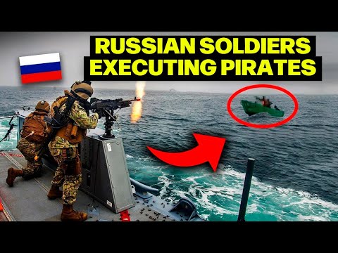 Somali Pirates Brutally Taken Down by Russian Forces at Sea (Caught on Camera)