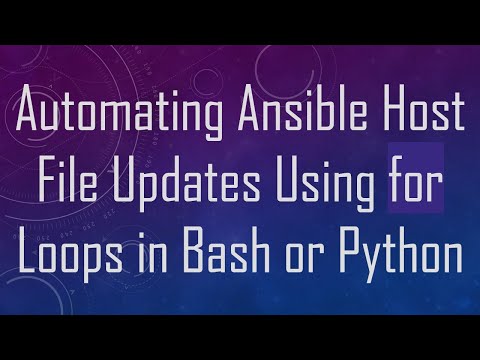 Automating Ansible Host File Updates Using for Loops in Bash or Python