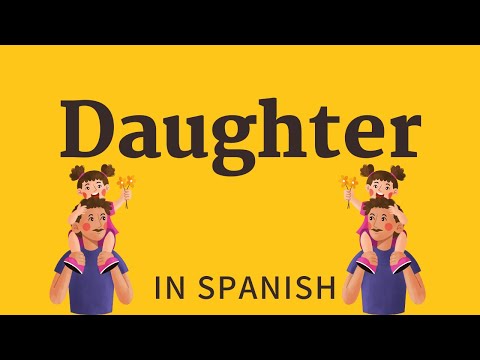 Daily Spanish WORD | How do you say (“Daughter”) in Spanish✨️