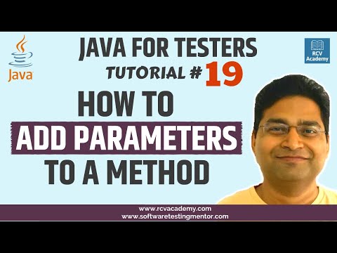 Java for Testers #19 - How to Add Parameters to a Method in Java
