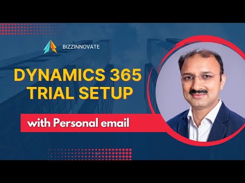 Dynamics 365 Trial Setup (Free)
