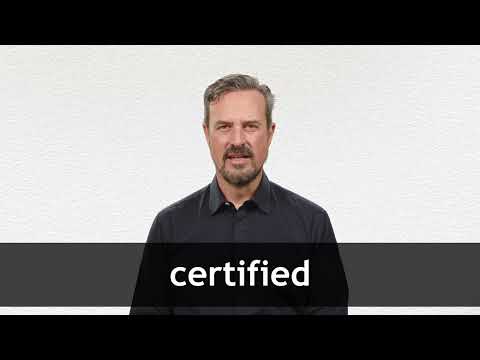 CERTIFIED definition and meaning | Collins English Dictionary
