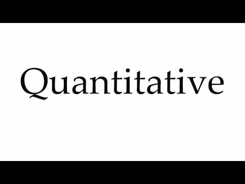 How to Pronounce Quantitative