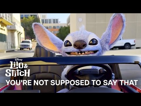 Lilo & Stitch | You're Not Supposed To Say That