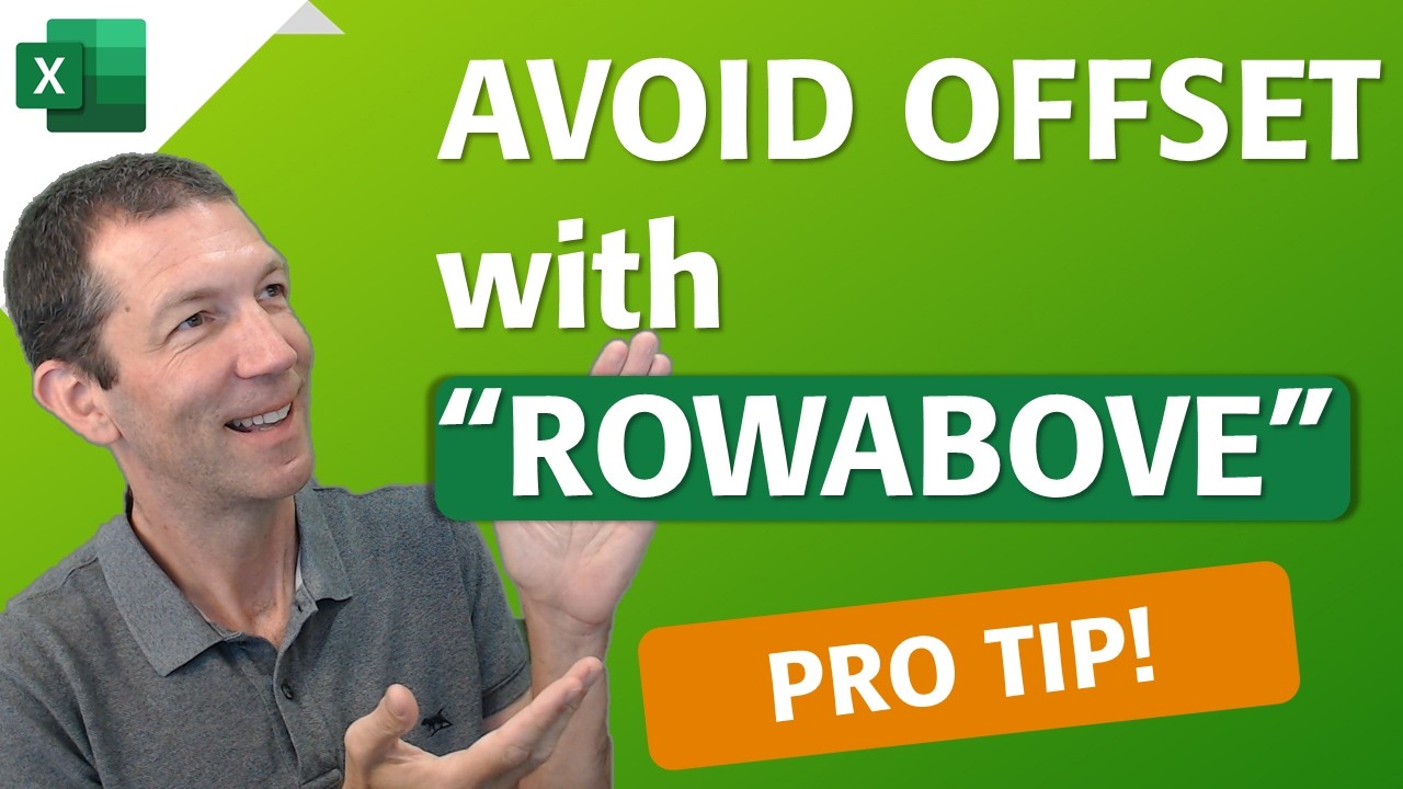 Unlock Excel Mastery: Say Goodbye to OFFSET and Embrace RowAb...