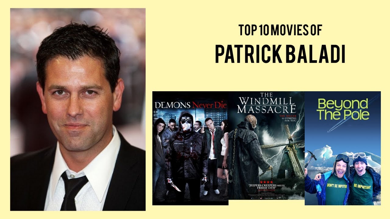 Patrick Baladi Top 10 Movies of Patrick Baladi| Best 10 Movies of Patrick Baladi