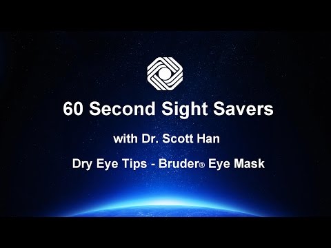 60 Second Sight Saver Dry Eye Tip #1 - Bruder Eye Mask