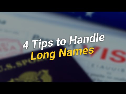 4 Tips to Handle Long Names in DS-160 ✈️