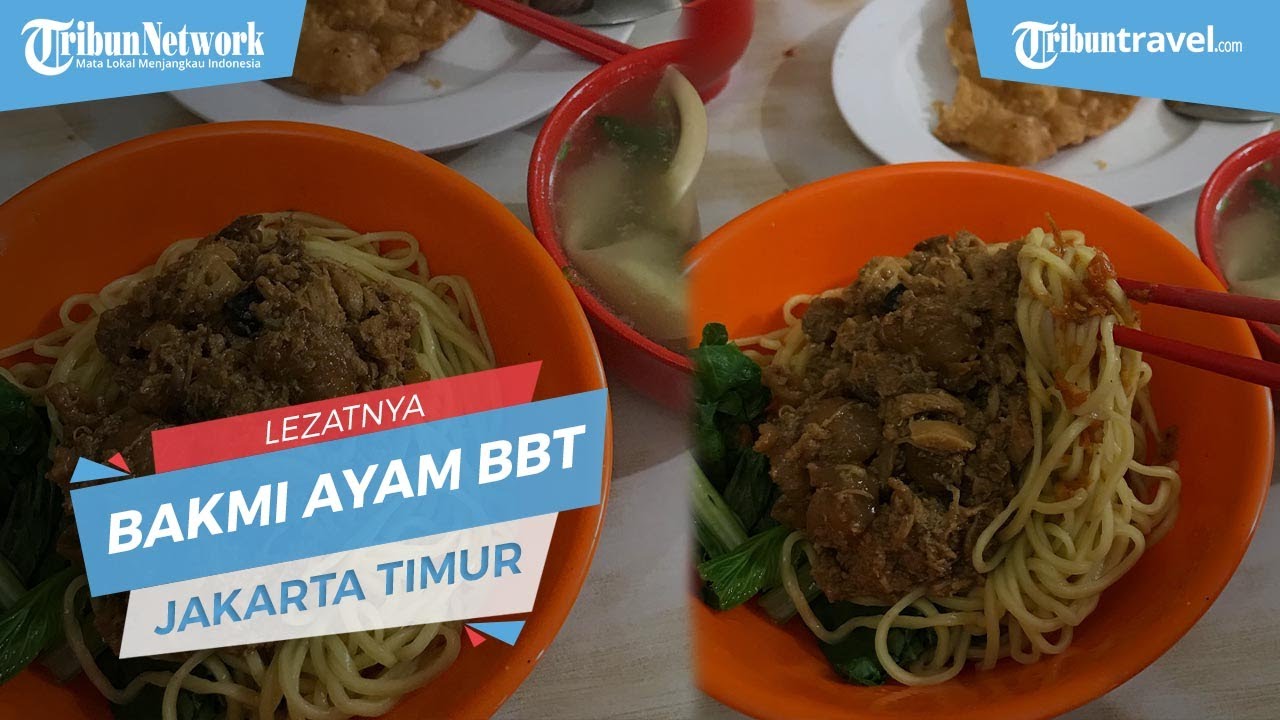 Icipi Bakmi Ayam yang Laris di Jaktim, Kuliner Legendaris yang Hampir Setengah Abad & Masih Enak ...