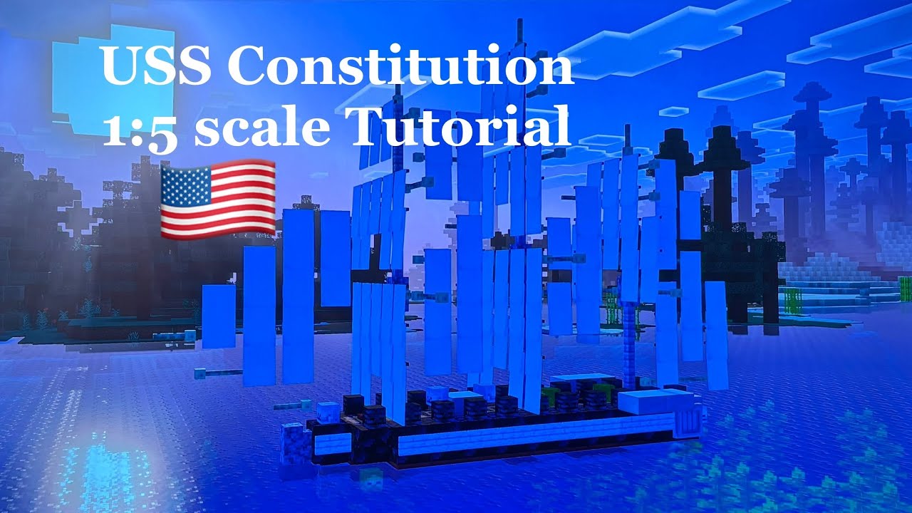 Minecraft USS Constitution 1:5 scale Tutorial | Wooden Heavy Frigate