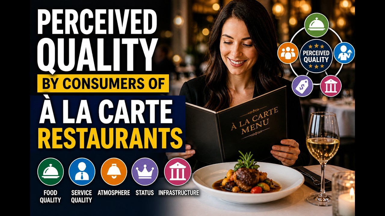 Perceived quality by consumers of à la carte restaurants