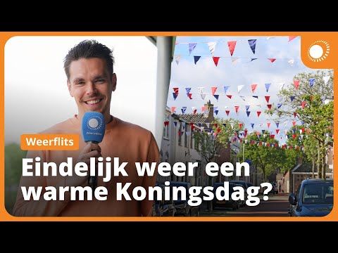 Eindelijk weer een warme Koningsdag? | Weerflits
